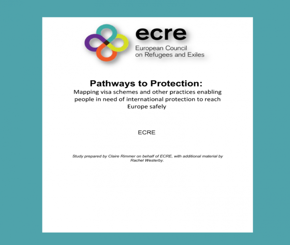 ECRE Study: Pathways to Protection: Mapping visa schemes and other ...